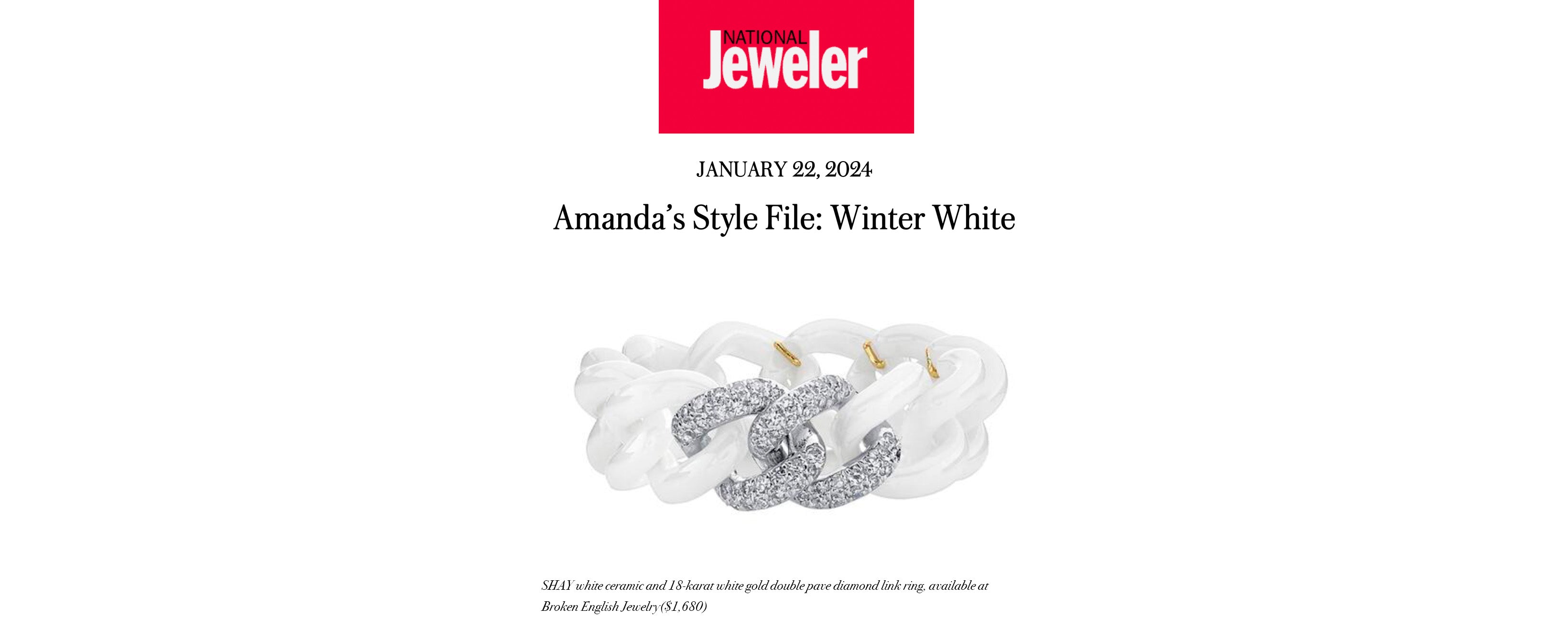 - National Jeweler, Amanda's Style File: Winter White – Broken English ...